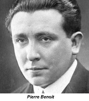 1931 - Les trois vies de PIERRE BENOIT (1) - LA PLUME ET LE ROULEAU