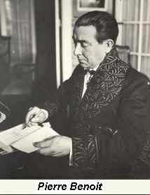 1931 - Les trois vies de PIERRE BENOIT (2) - LA PLUME ET LE ROULEAU