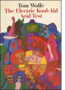 Les Merry Pranksters "ACID TEST" par Tom Wolfe - On the road with Jerry...