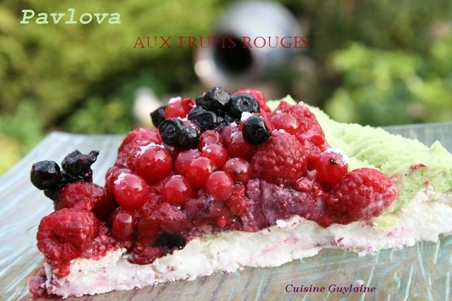 ^^Pavlova aux fruits rouges^^ - La Cuisine de Guylaine