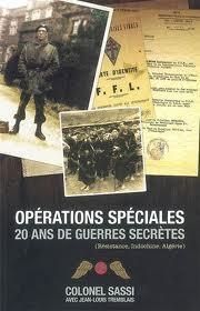 Opérations spéciales - 20 ans de guerres secrètes - Colonel Sassi ...