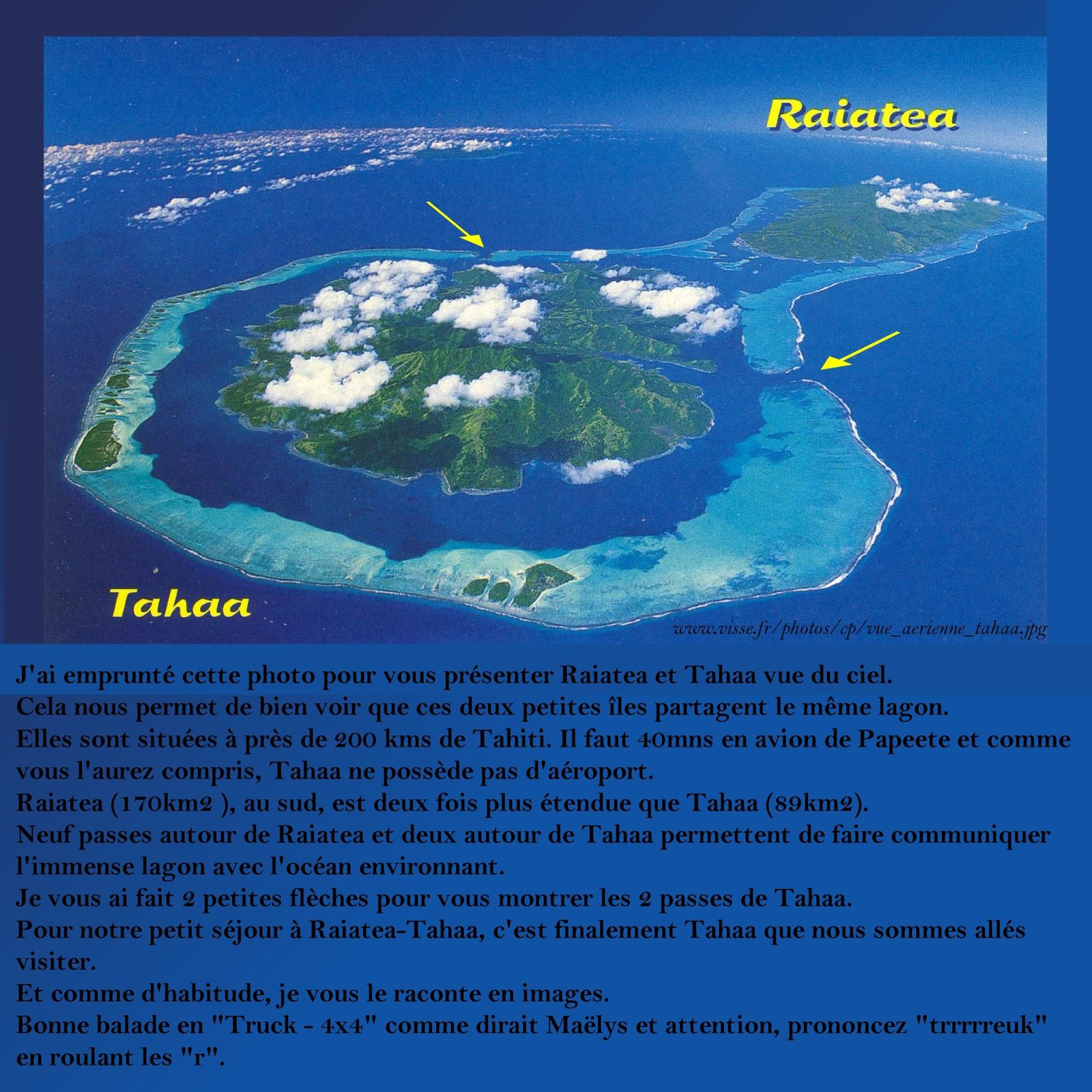 RAIATEA - TAHAA - PRESENTATION - Les 4D : De Paris à Tahiti