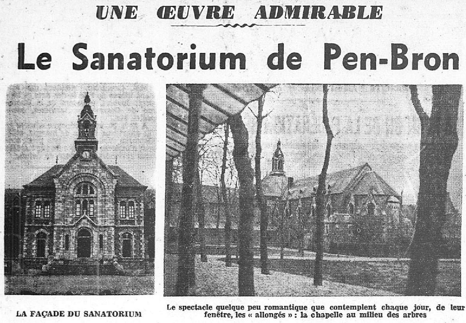Le sanatorium de Pen Bron…en 1933 - Les Enfants de Pen Bron, La Turballe