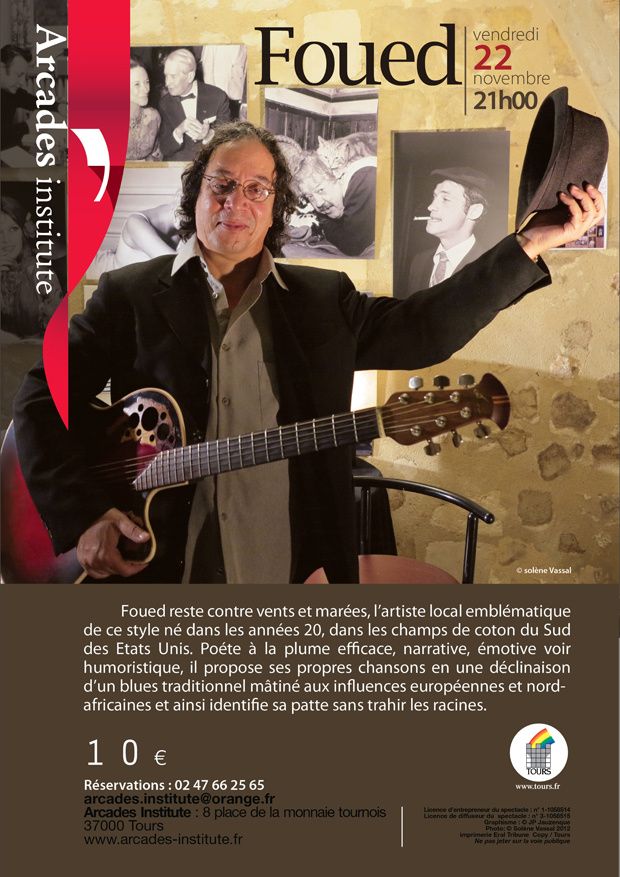 Vendredi 22 novembre 21h00 Foued en concert - Arcades-Institute ...